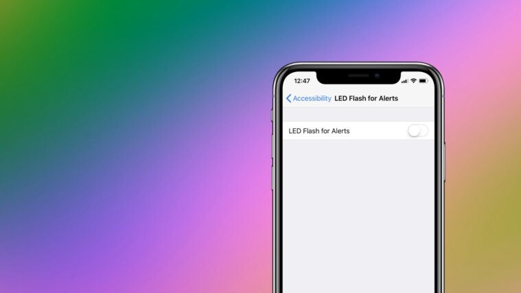 İPhone X'de LED flaş bildirimleri nasıl kapatılır